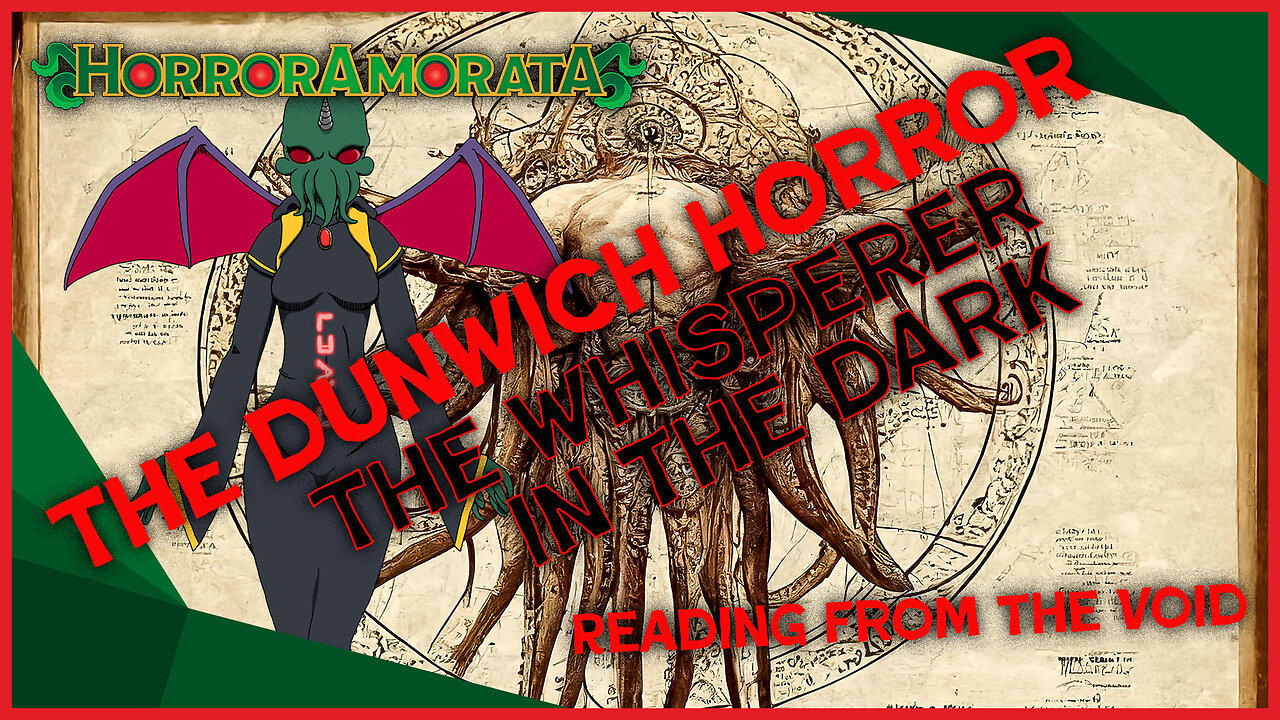 Readings from the Void: Finishing Dunwich Horror - One News Page VIDEO