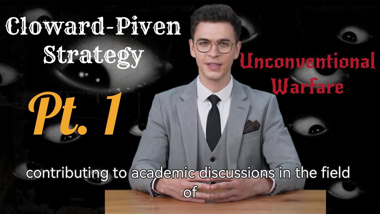 The Cloward-Piven Strategy and Unconventional - One News Page VIDEO