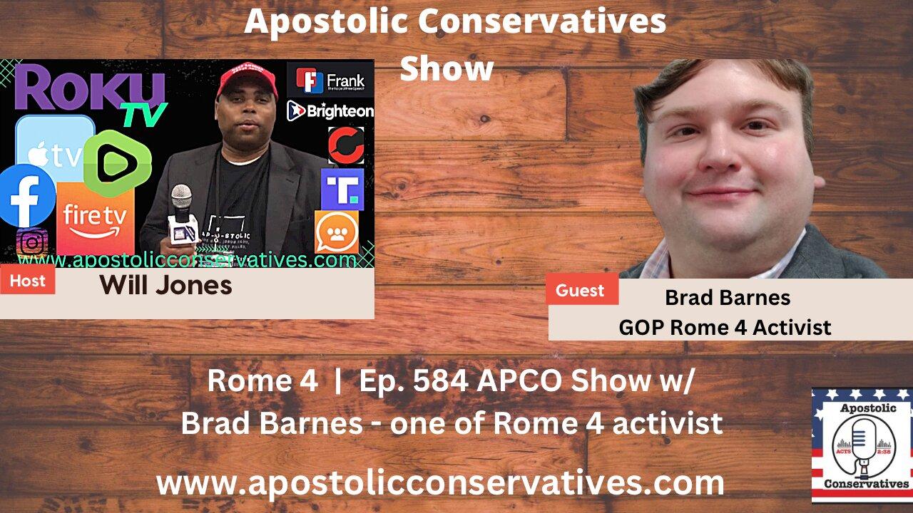 Rome 4 | Ep. 584 APCO Show w/ Brad Barnes - - One News Page VIDEO