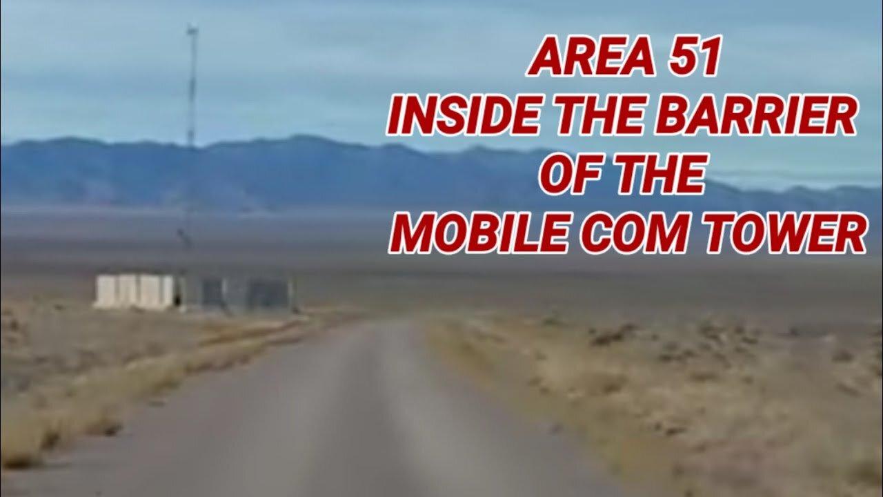 (AREA 51) INSIDE THE BARRIER OF THE MOBILE COM - One News Page VIDEO