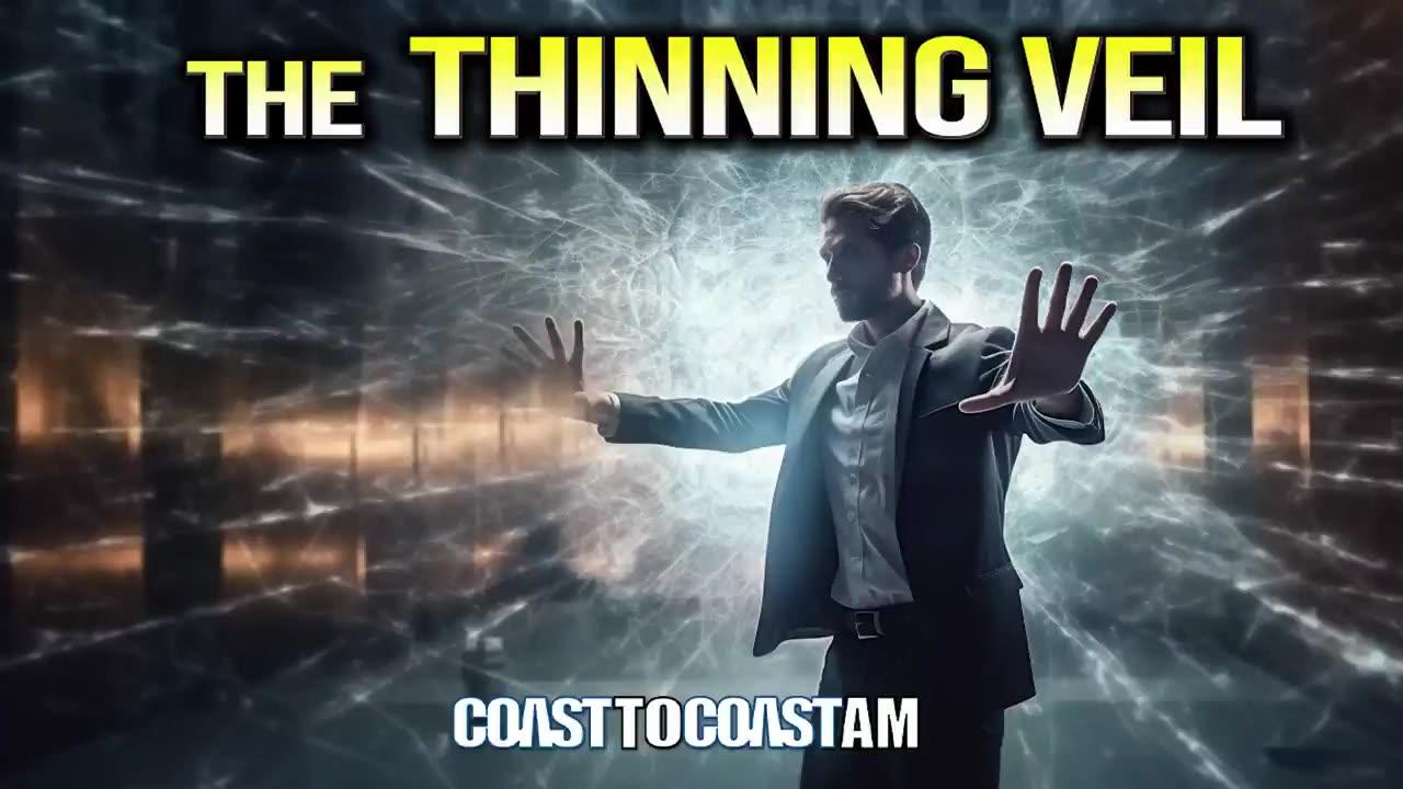 The Thinning Veil Unleashes Chaotic Forces - One News Page VIDEO