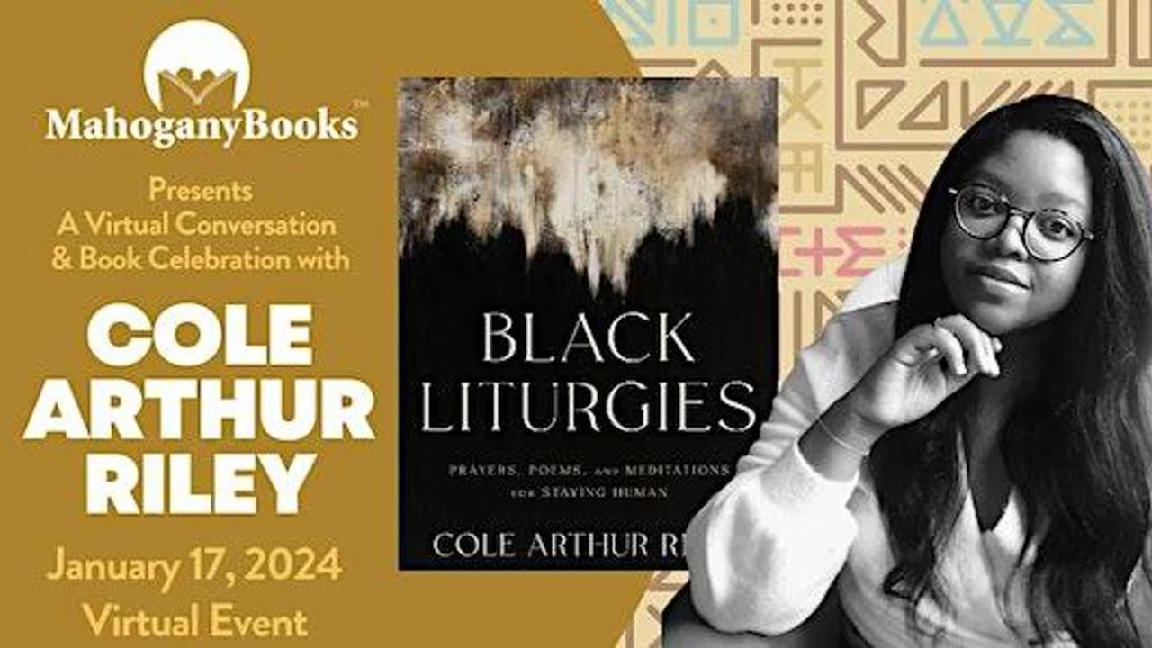Black Liturgies by Cole Arthur Riley - One News Page VIDEO