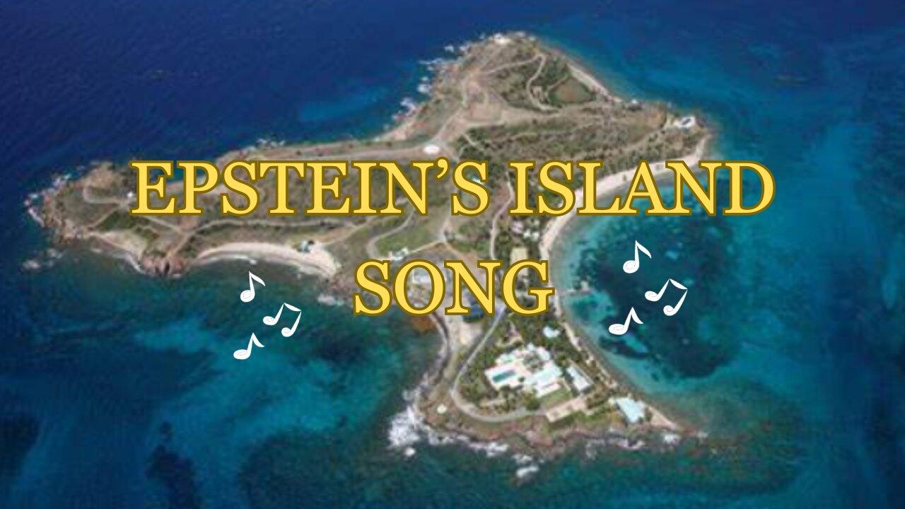 The Epstein Island Song - One News Page VIDEO