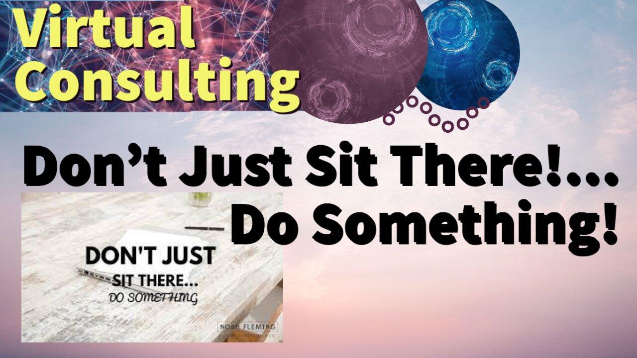 Don't Just Sit There!... Do Something! - One News Page VIDEO