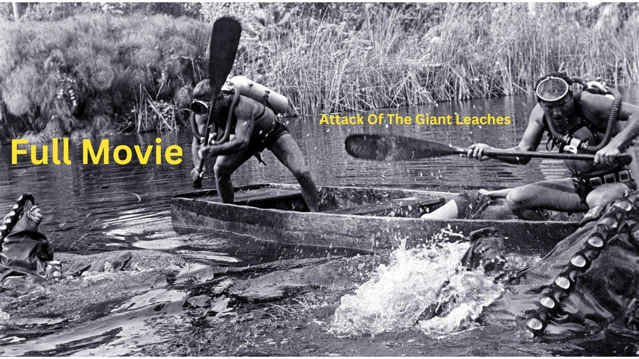 Attack of the Giant Leeches (1959) Full Movie - One News Page VIDEO
