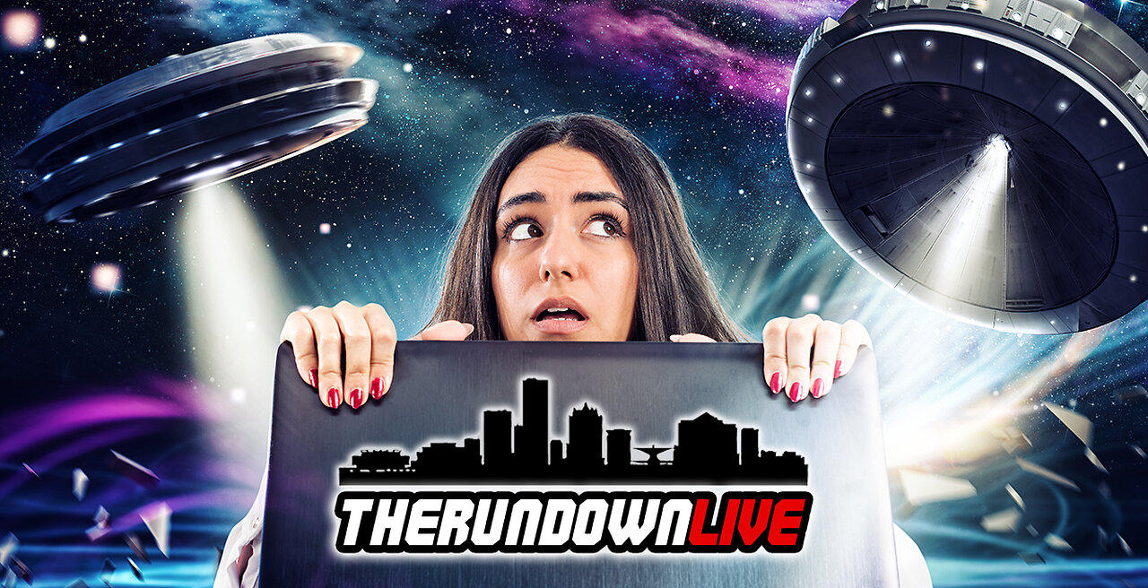 The Rundown Live #935 - Katie Paige, UFO/UAP, - One News Page VIDEO