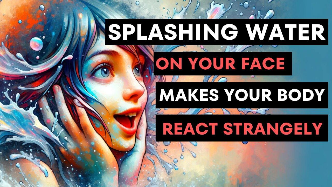 Splashing water on your face makes your body - One News Page VIDEO
