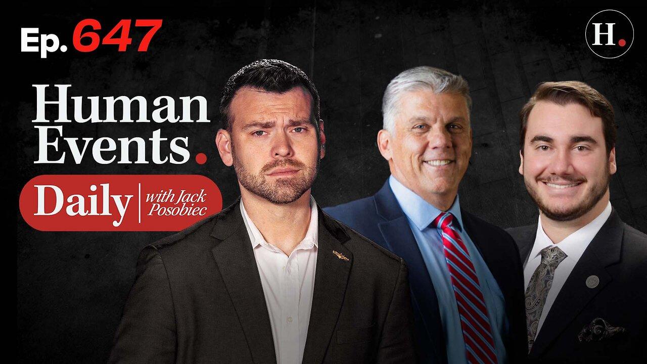 HUMAN EVENTS WITH JACK POSOBIEC EP. 647 - One News Page VIDEO
