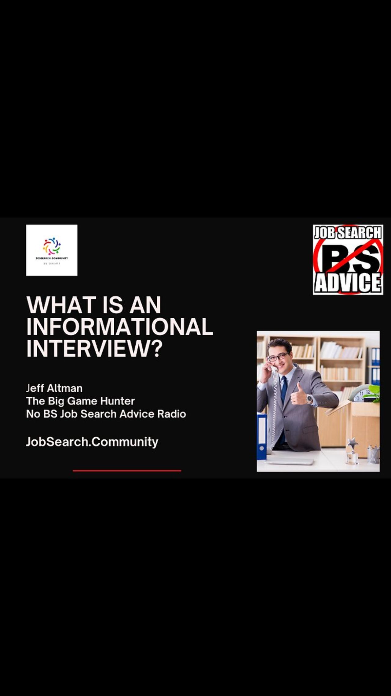 What is an Informational Interview? - One News Page VIDEO