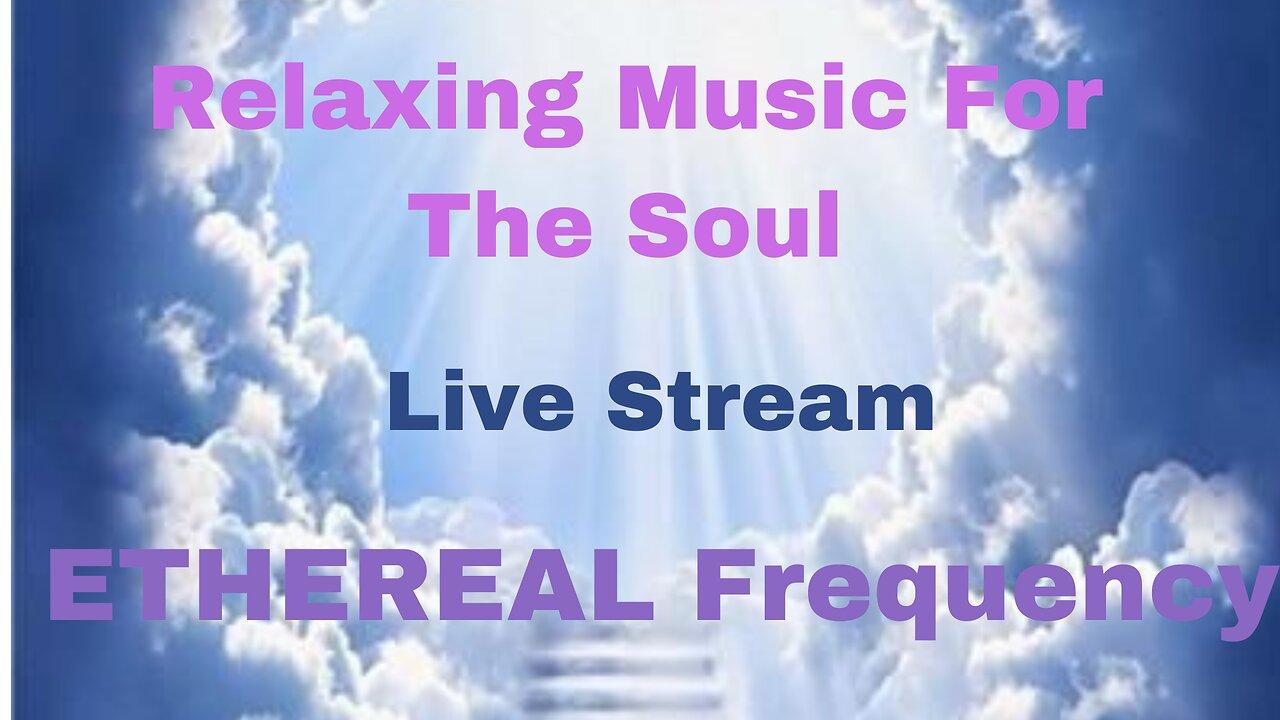 Relaxing Music for the Soul-LIVE - 1/13/24 - One News Page VIDEO
