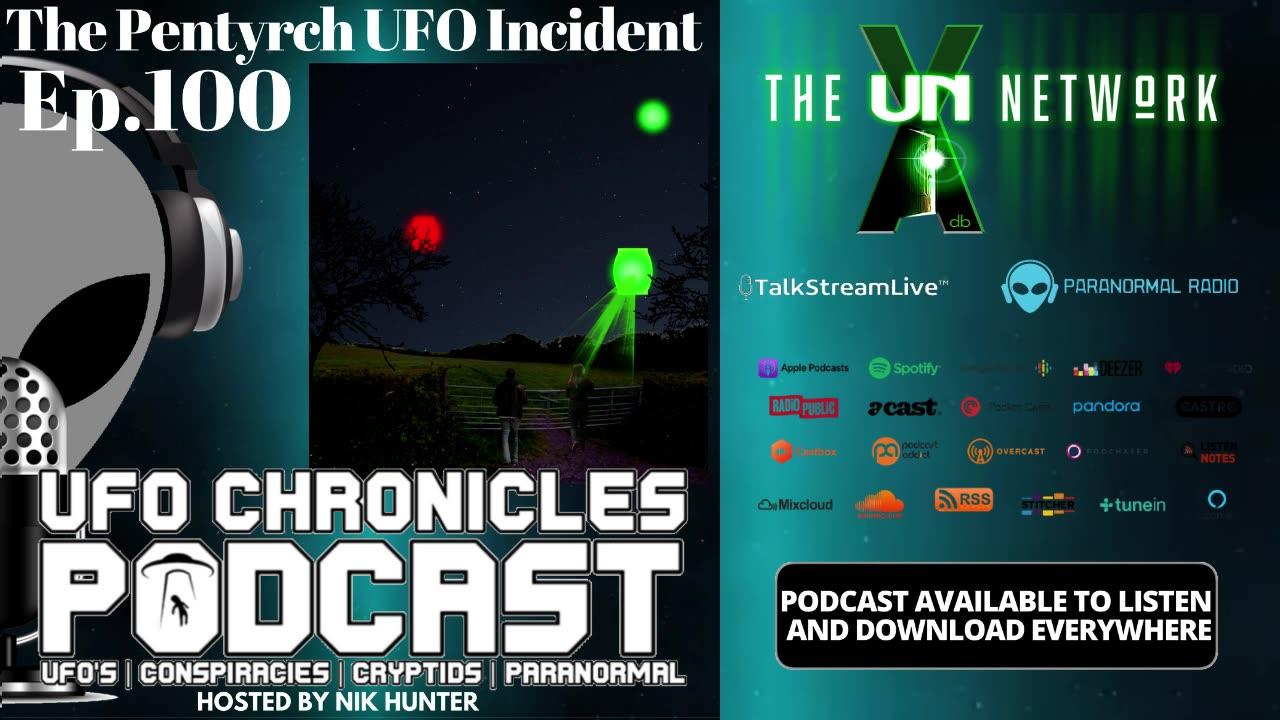 Ep.100 The Pentyrch UFO Incident - One News Page VIDEO