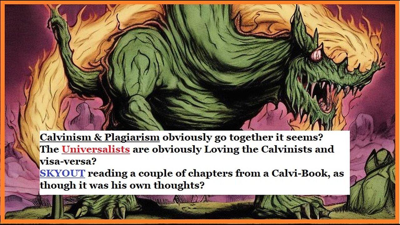 #kjv #KJV | Calvinism is a Muppet Show | Other - One News Page VIDEO