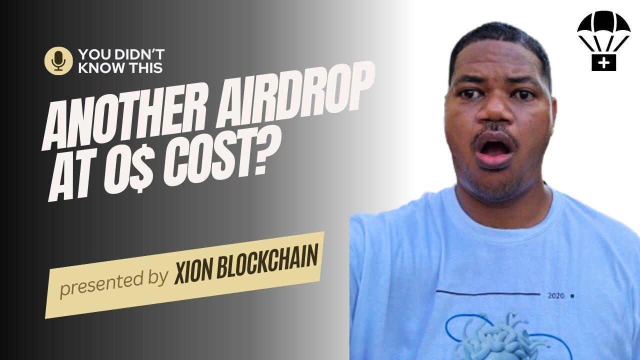 Interested In A $XION Airdrop From Xion Layer 1? - One News Page VIDEO