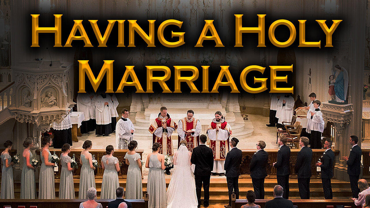 The Sacredness of Matrimony | Living a Holy - One News Page VIDEO