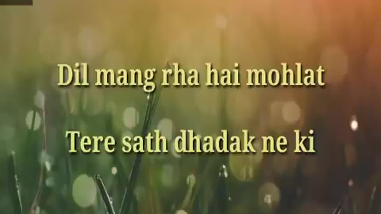Dil mang rah hai muhlat song - One News Page VIDEO