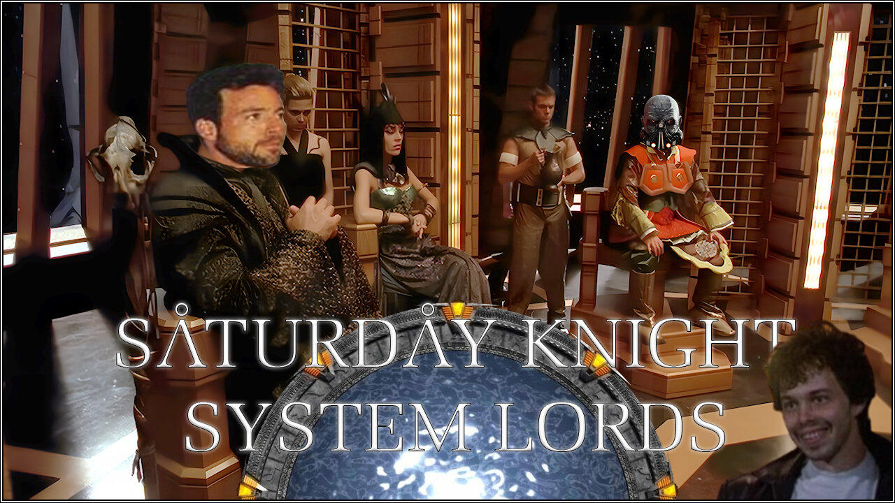 Saturday Knight System Lords 02 - Stargate SG-1: - One News Page VIDEO