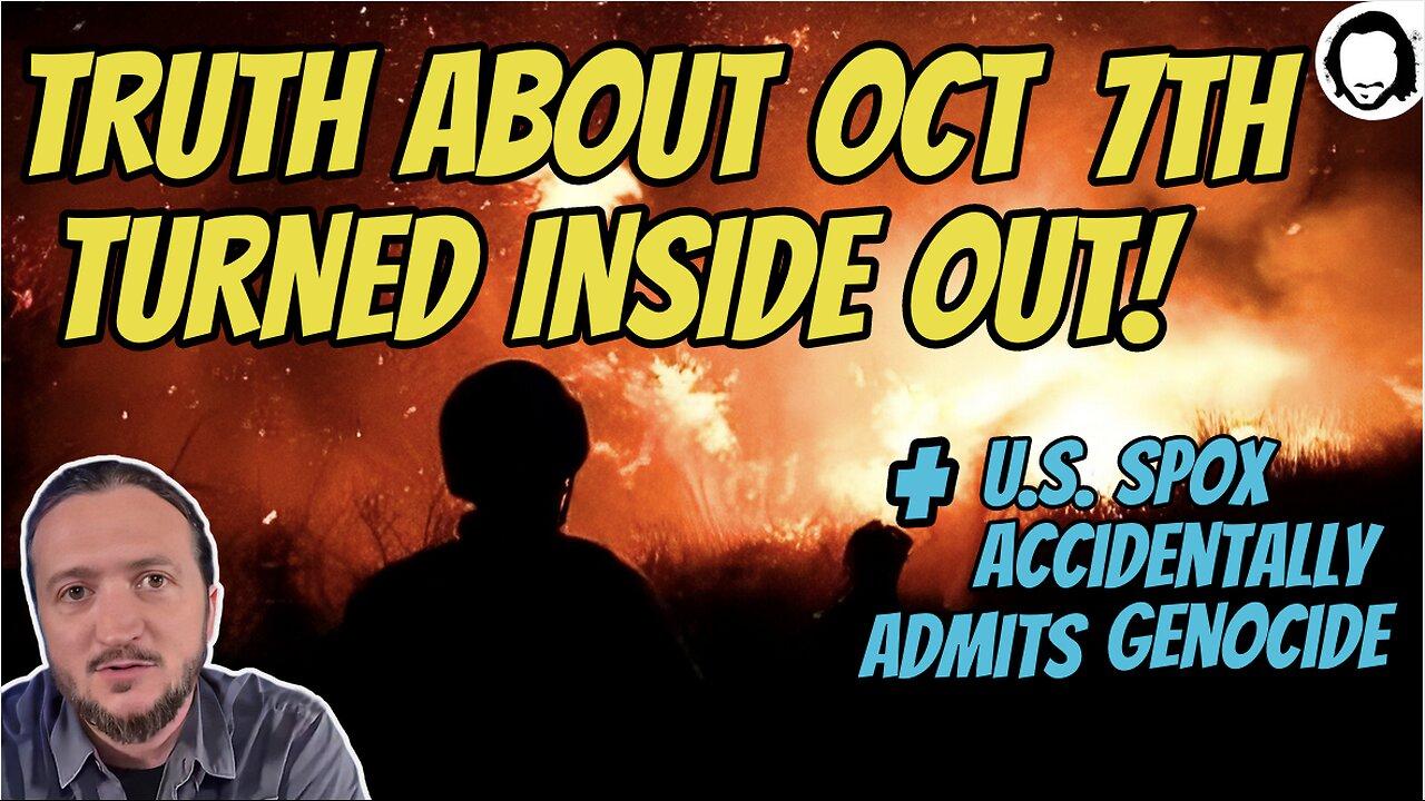 LIVE: Truth About Oct 7th Turned Inside Out! - One News Page VIDEO