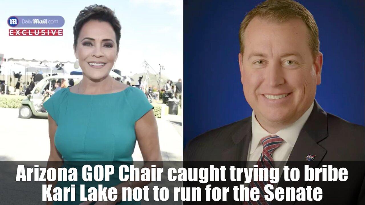 Arizona GOP Chair caught trying to bribe Kari - One News Page VIDEO