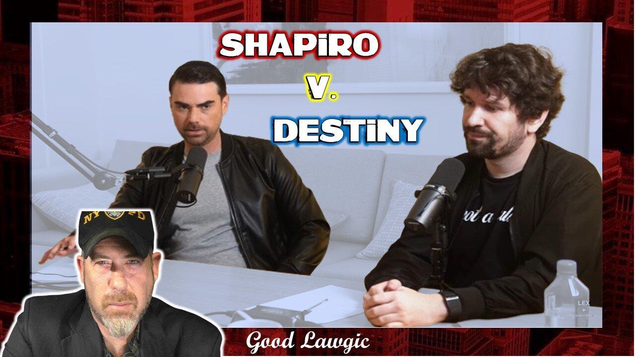 The Following Program: Shapiro v. Destiny Debate - One News Page VIDEO