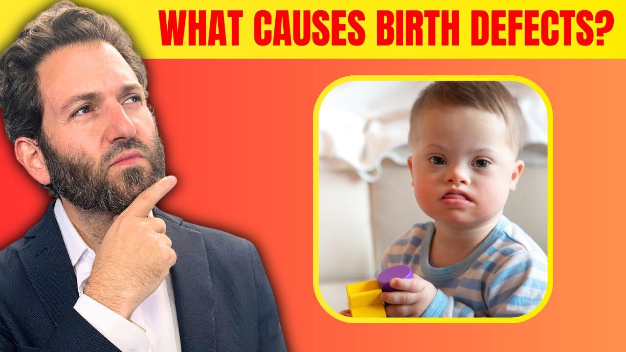 Revealing The 4 Reasons Why Birth Defects Happen - One News Page VIDEO