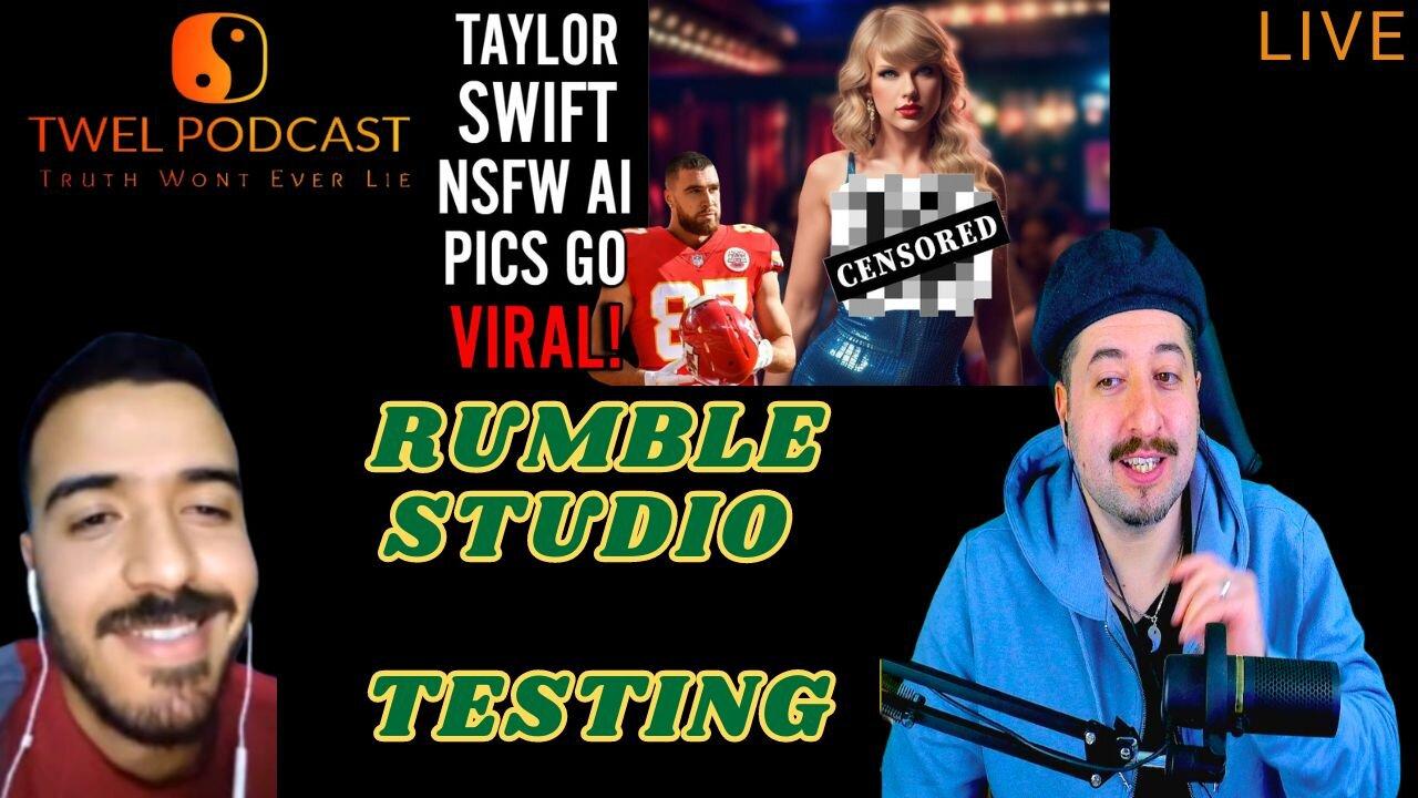TAYLOR SWIFT AI SCANDAL - Testing Rumble Studios - One News Page VIDEO