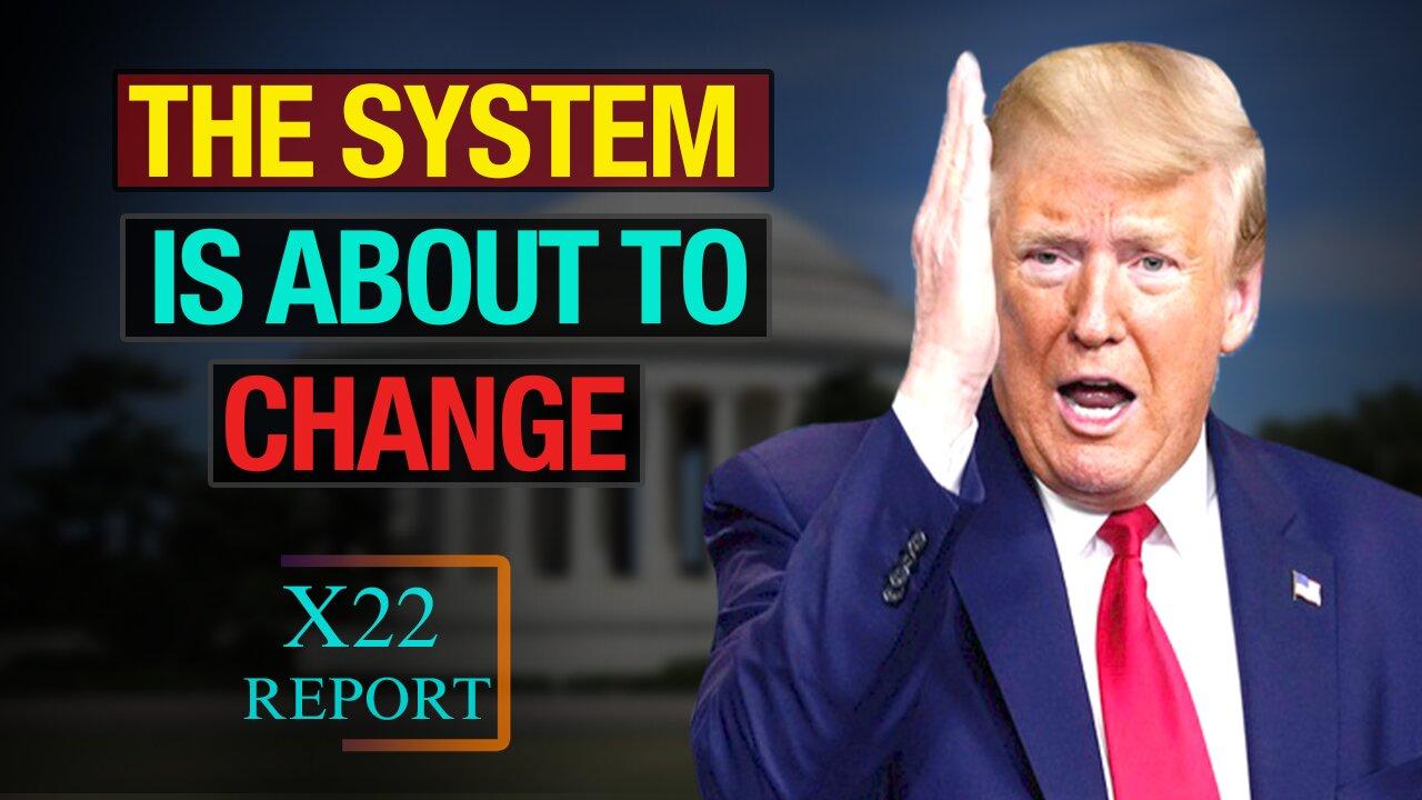 X22 Report Today - The System Is About To - One News Page VIDEO