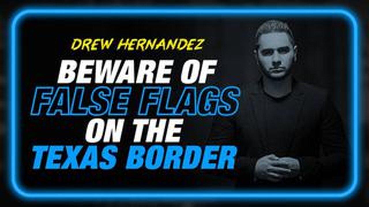 Stand With Texas But Beware Of False Flags On - One News Page VIDEO