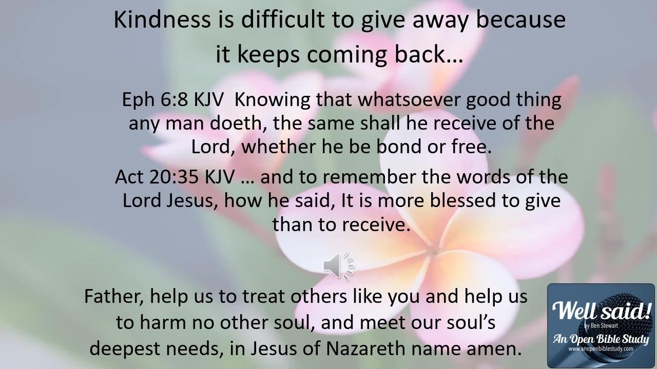 It is difficult to give away kindness because it - One News Page VIDEO