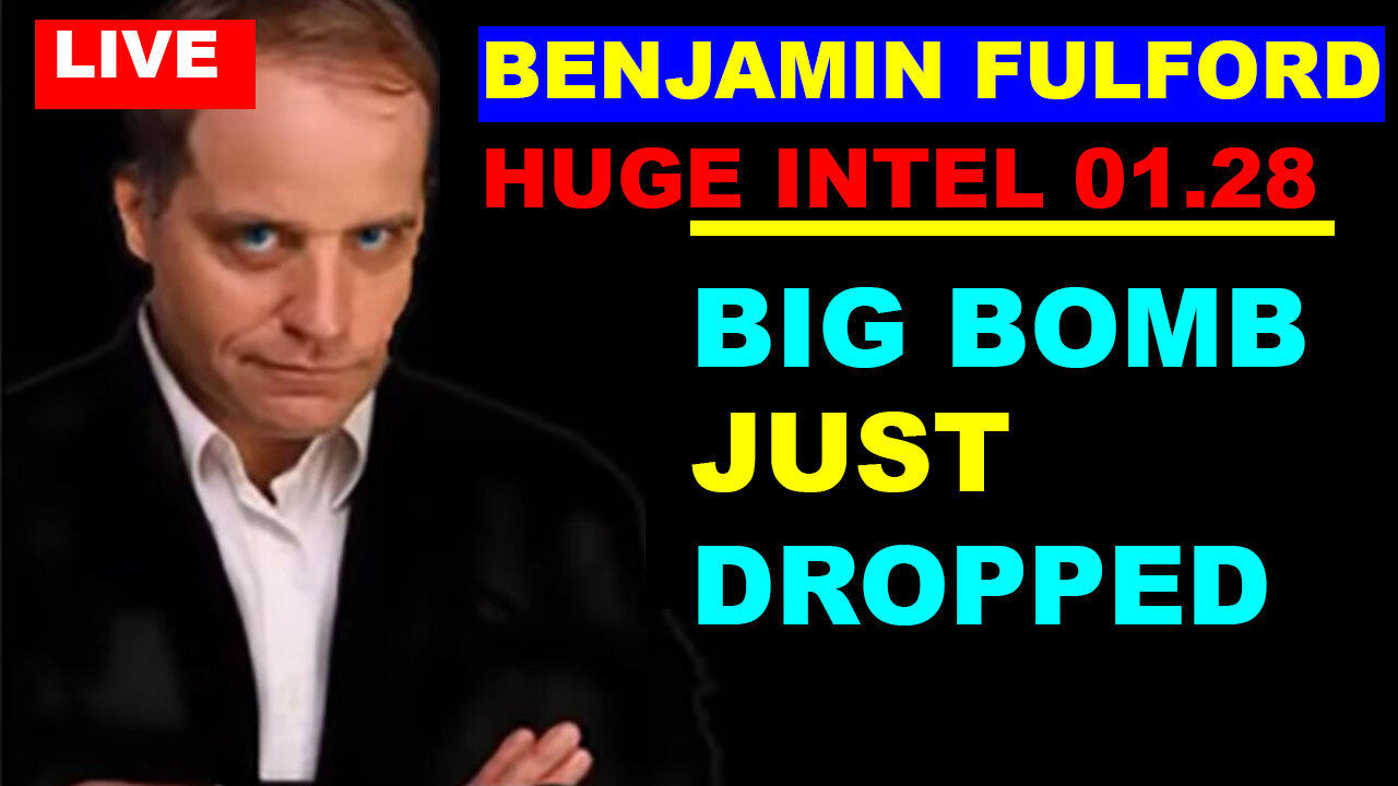 BENJAMIN FULFORD BOMBSHELL 01.27.2024 : GOD WILL - One News Page VIDEO