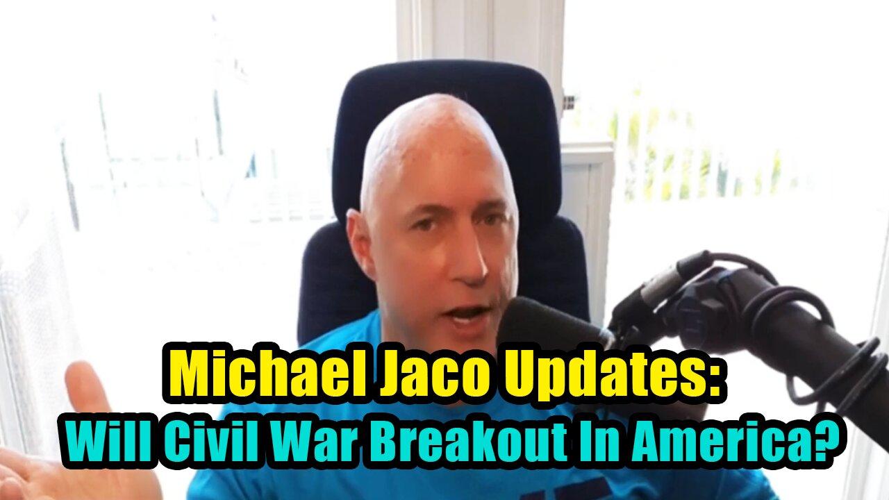 Michael Jaco Huge Intel Updates 27/1/2024 Will - One News Page VIDEO