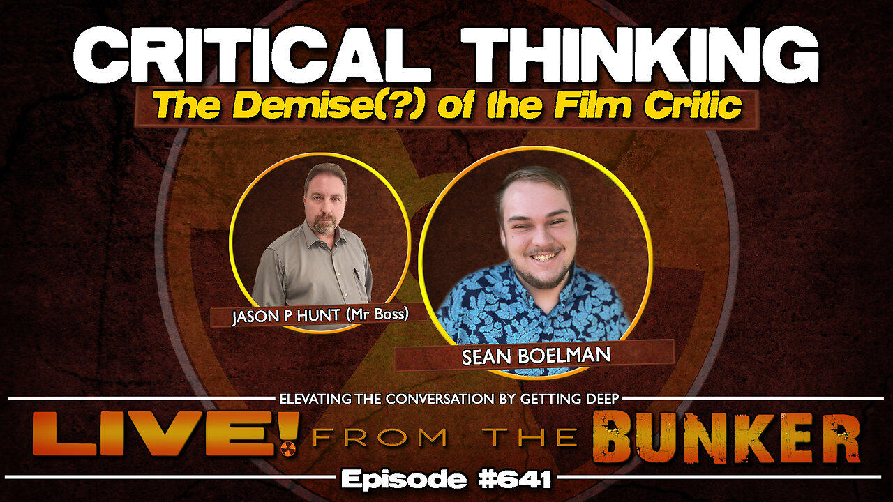 Live From The Bunker 641: Critical Thinking with - One News Page VIDEO