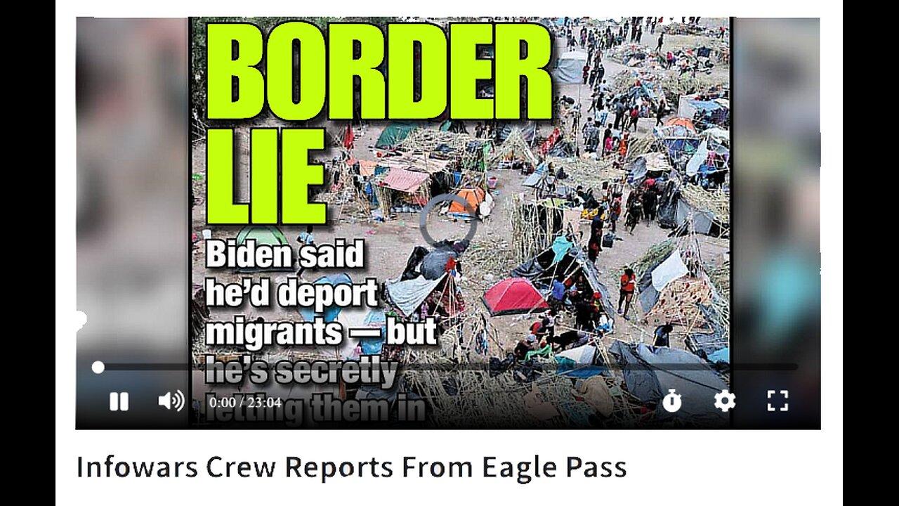 Eagle Pass Where Biden’s Border Invasion Has - One News Page VIDEO