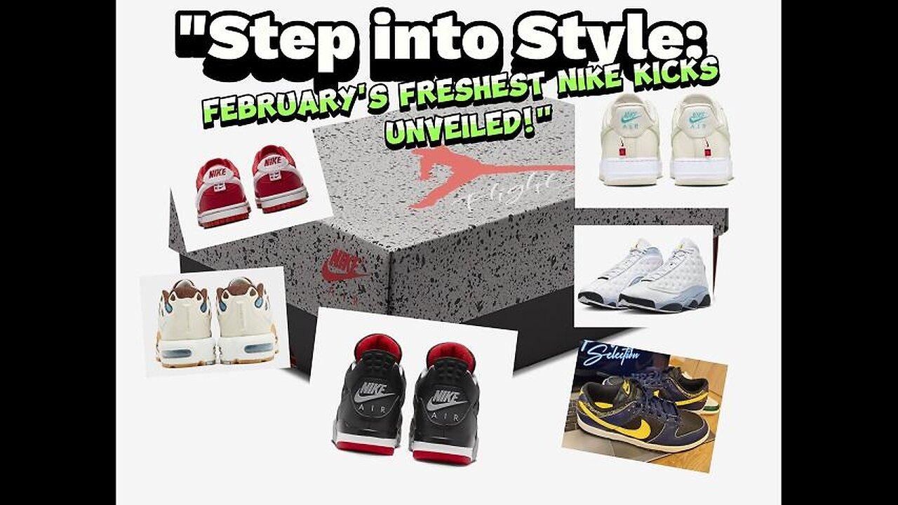 "Step into Style: February's Freshest - One News Page VIDEO