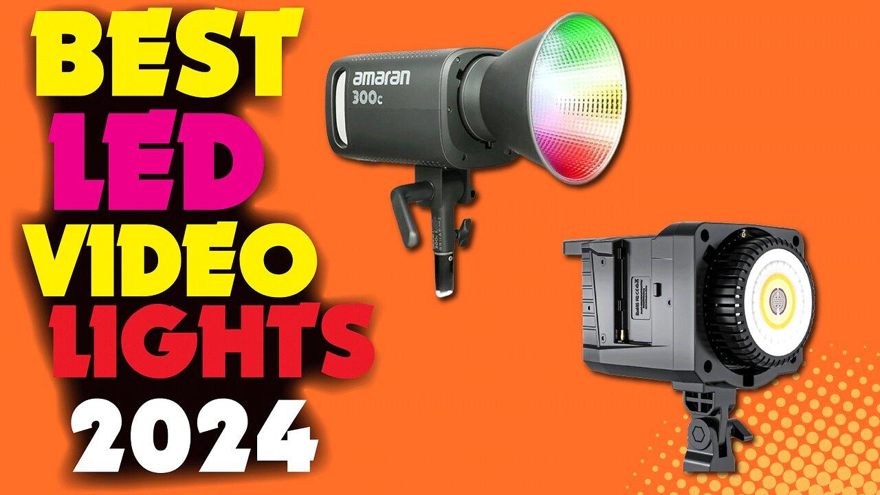 0 BEST LED VIDEO LIGHTS IN 2024 - One News Page VIDEO