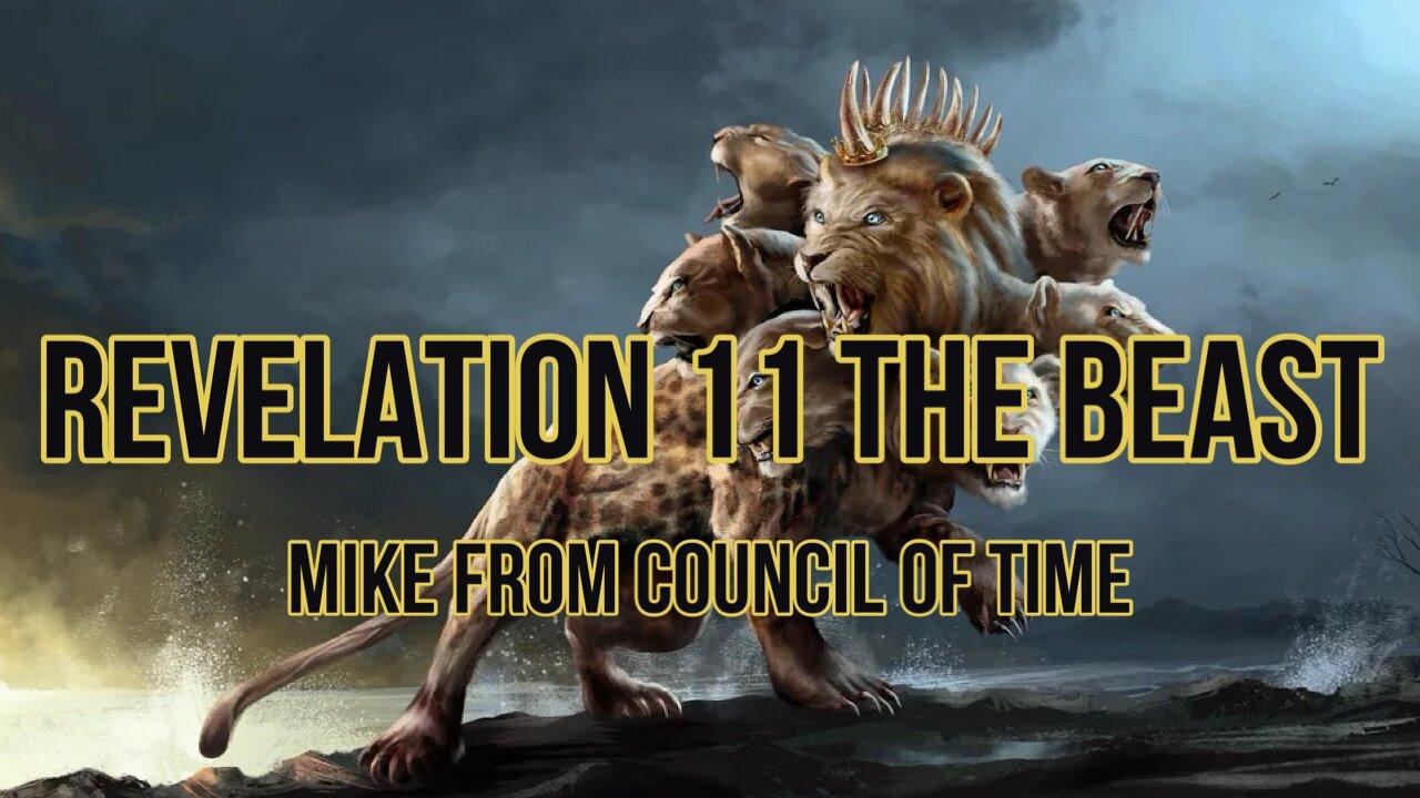 Mike From COT - Revelation 11 The Beasts 1/30/24 - One News Page VIDEO