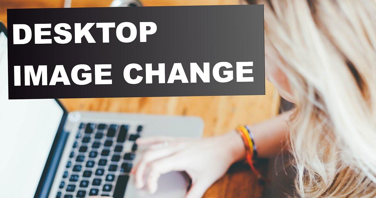 How to Desktop Image Change - One News Page VIDEO