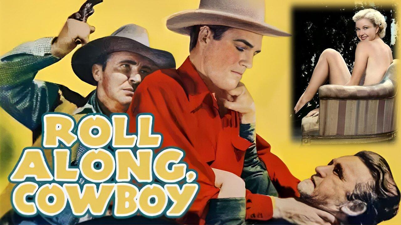 ROLL ALONG COWBOY (1937) Smith Ballew, Cecilia - One News Page VIDEO