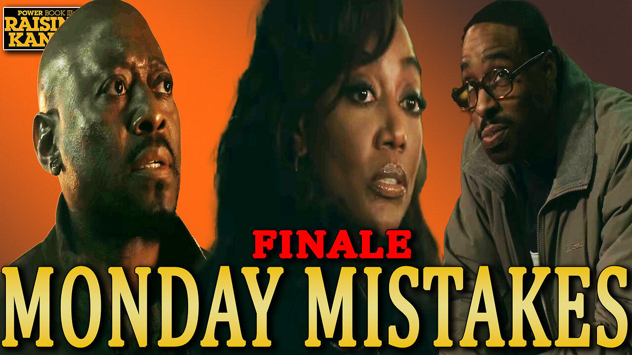 Monday Mistakes POWER BOOK III: RAISING KANAN - One News Page VIDEO