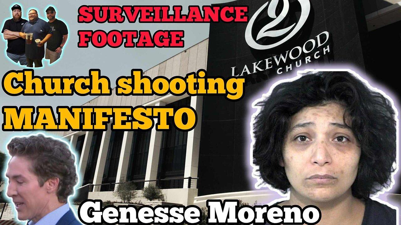Lakewood Church Shooter Genesse Moreno One News Page Video