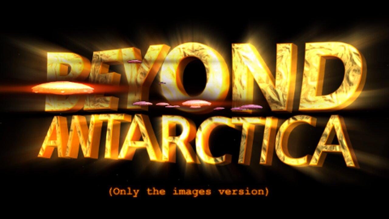 Beyond Antarctica (Only the images version) - One News Page VIDEO