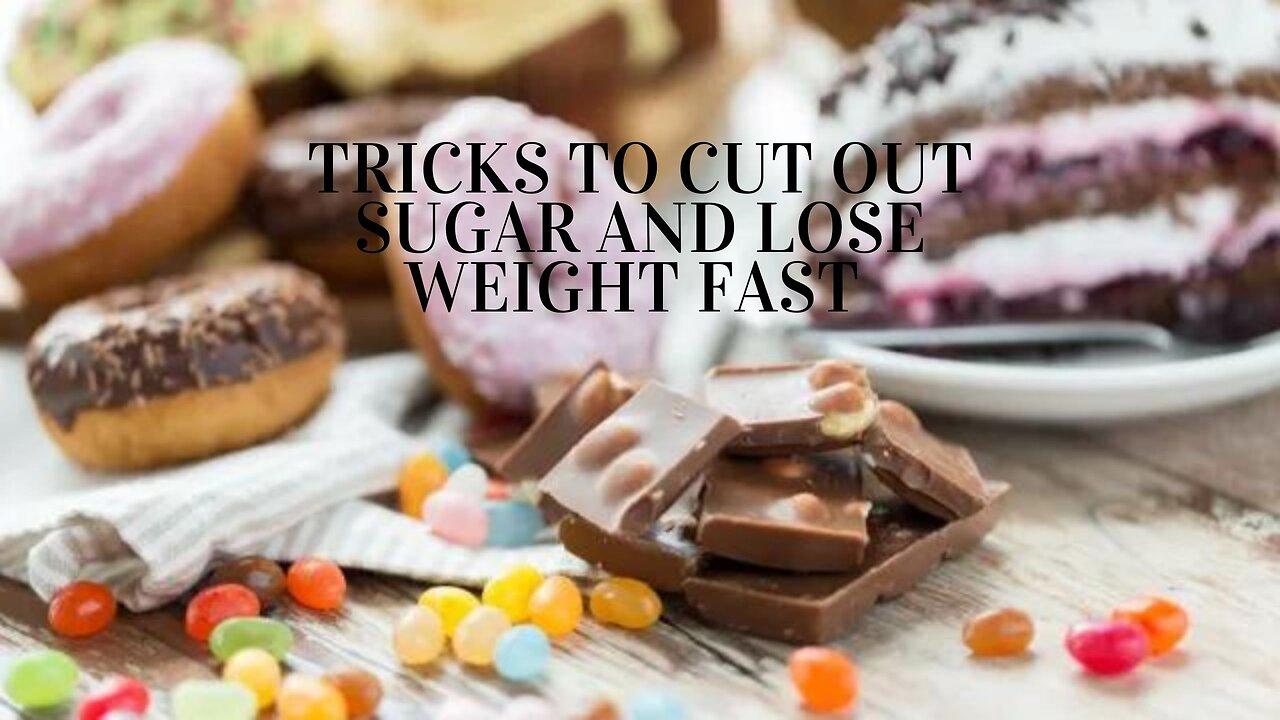 18 tricks to cut out sugar and lose weight fast - One News Page VIDEO