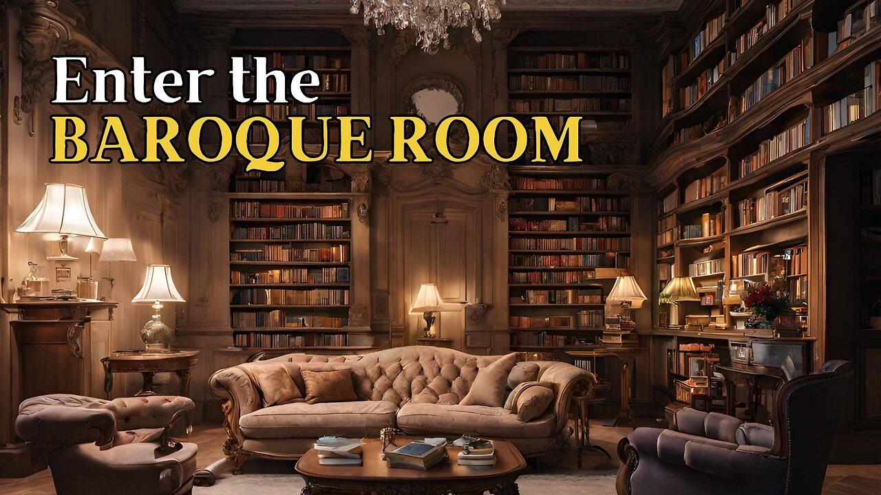 ENTER THE BAROQUE ROOM | Best of Baroque Music - One News Page VIDEO