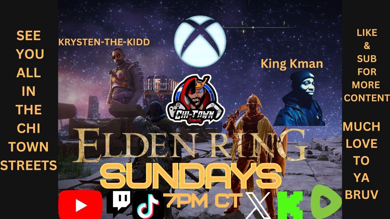 Elden Ring SUNDAYS W/ CTG FEAT. KING KMAN & - One News Page VIDEO