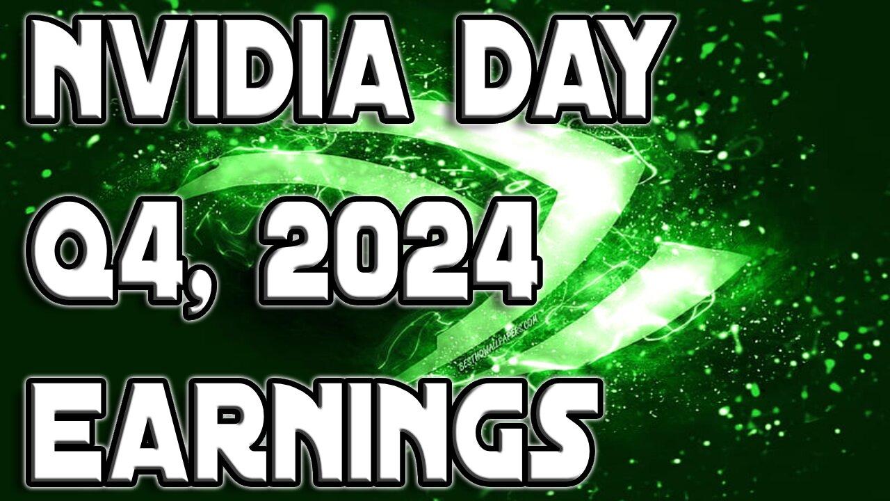 It Is NVidia Day | Q4 Earnings $NVDA... - One News Page VIDEO
