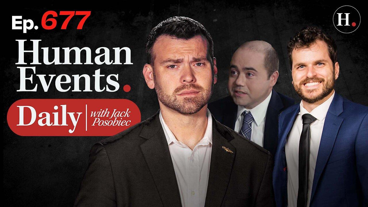 HUMAN EVENTS WITH JACK POSOBIEC EP. 677 - One News Page VIDEO