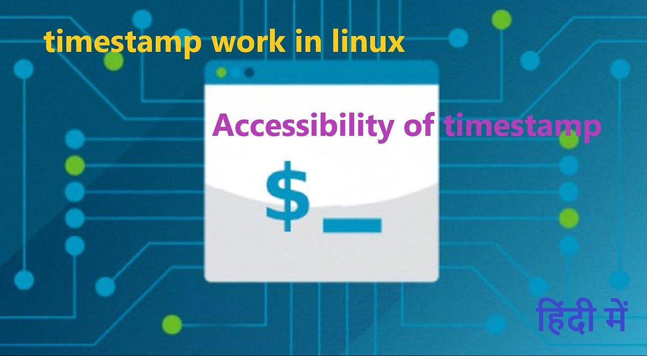 How the timestamp work in linux - - One News Page VIDEO