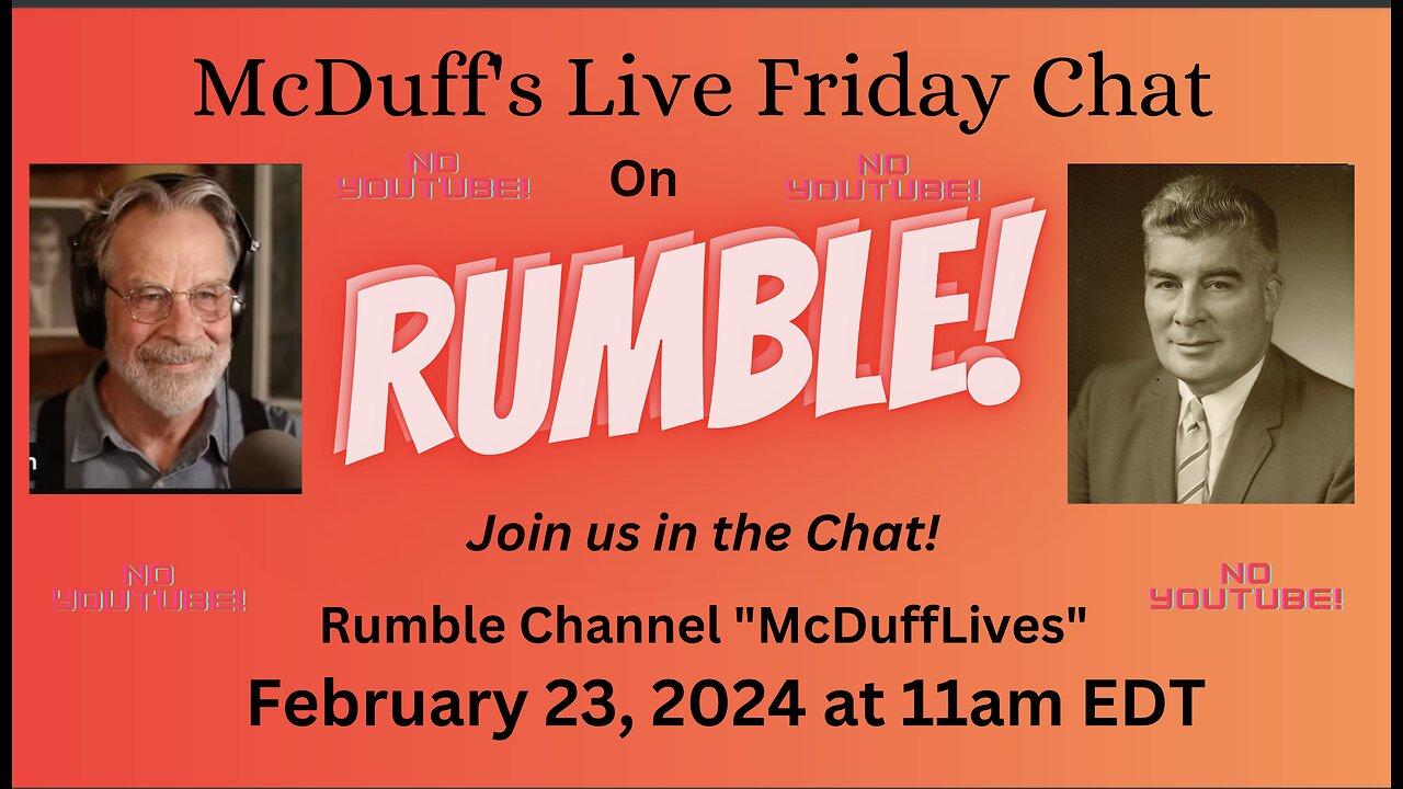 McDuff's Friday Live Chat on Rumble! No - One News Page VIDEO