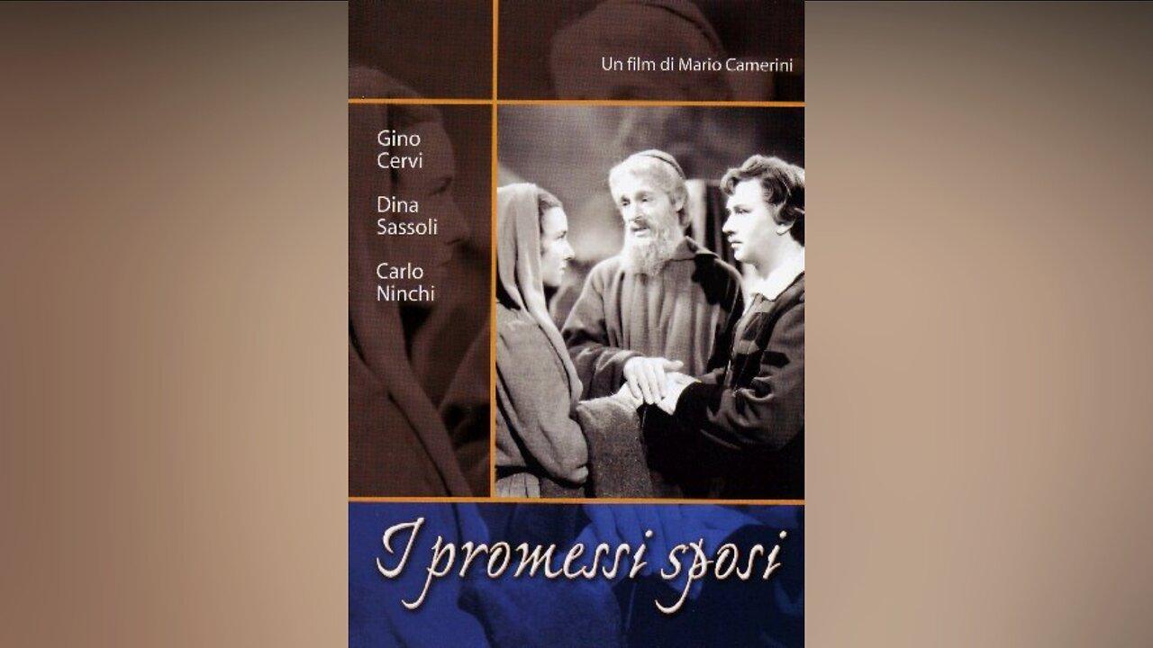 I Promessi Sposi/The Betrothed (Film 1941-ENG - One News Page VIDEO