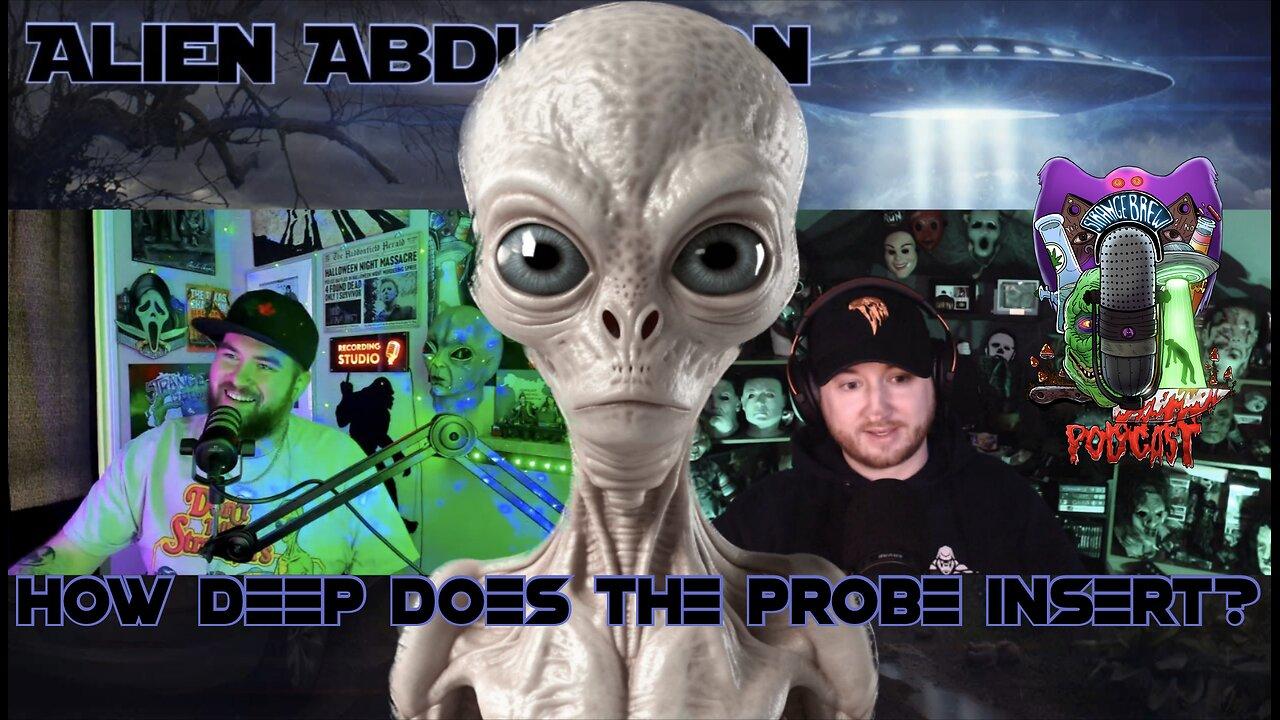 Alien Abductions | How Deep Does the Probe - One News Page VIDEO