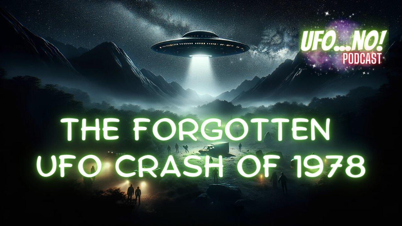 Forgotten UFO Crash of 1978 - One News Page VIDEO